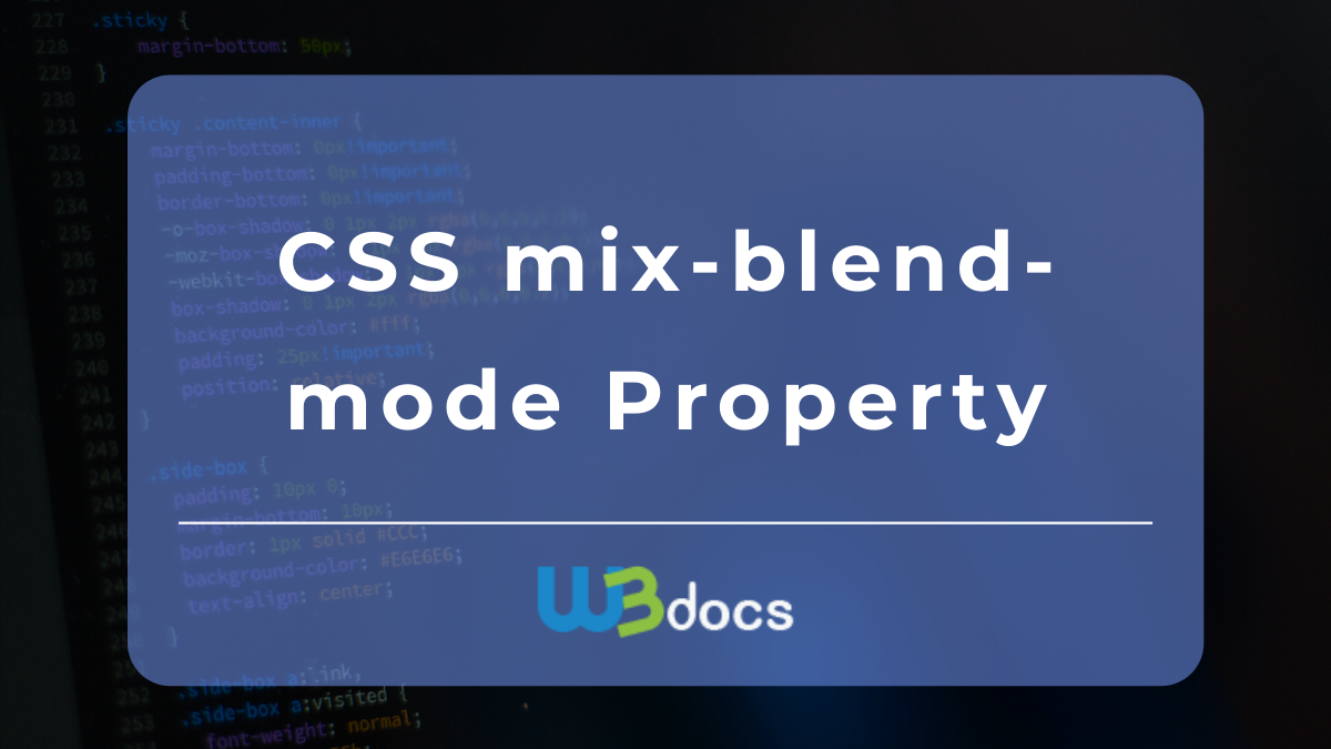 Css Mix Blend Mode Property