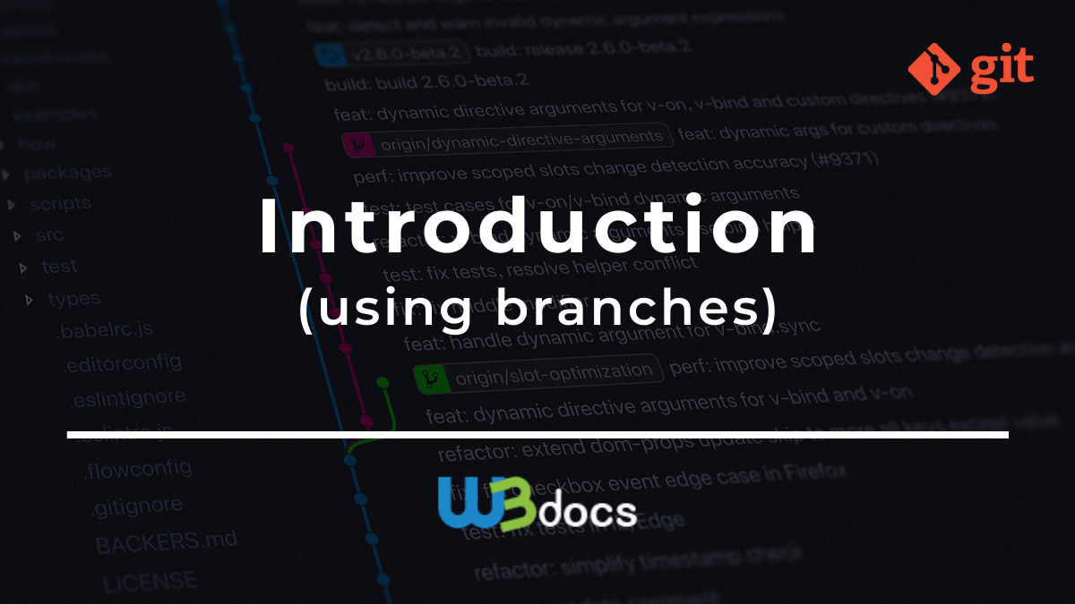 Introduction - Using branches | W3Docs Online Git Tutorial