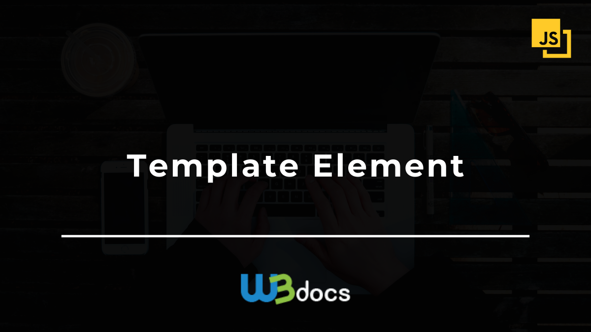 Template Element