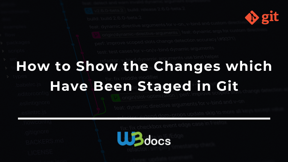 How to Show the Changes which Have Been Staged in Git